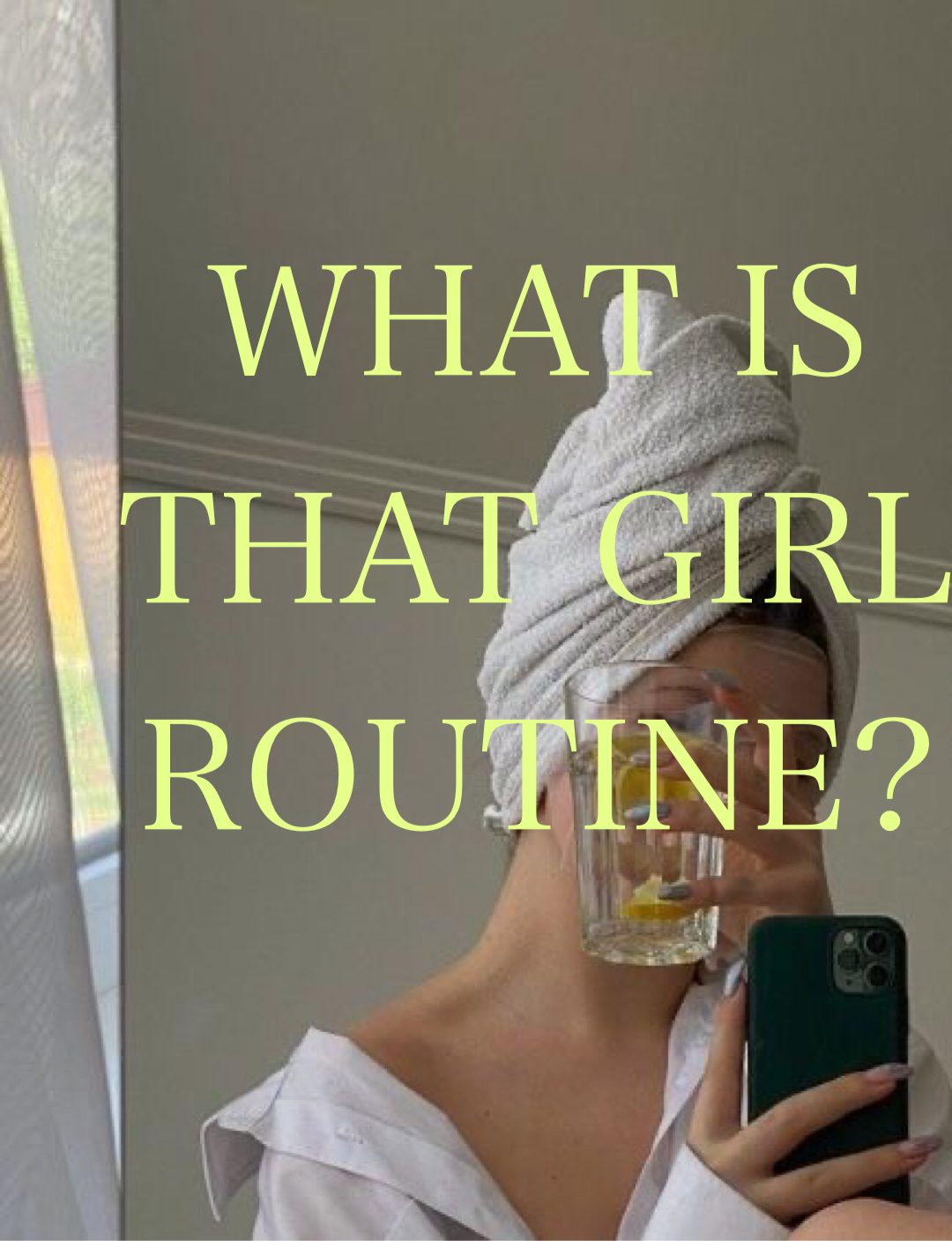 ทำอย่างไรให้สุขภาพดี ฉบับ That girl routine - Minimore