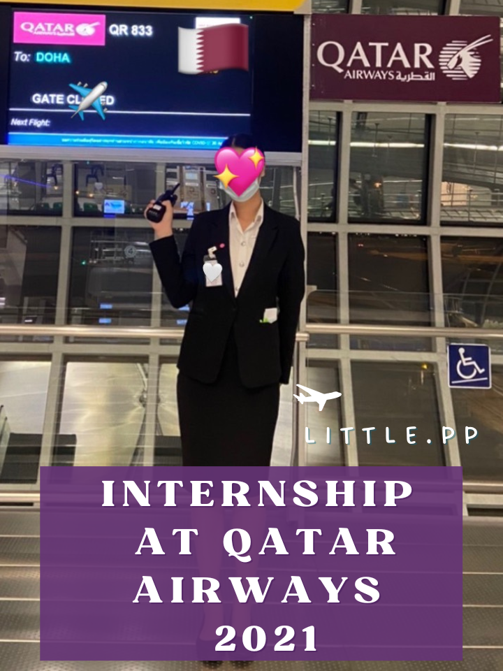 My First Story - Internship at Qatar Airways BKK 2021 - Minimore