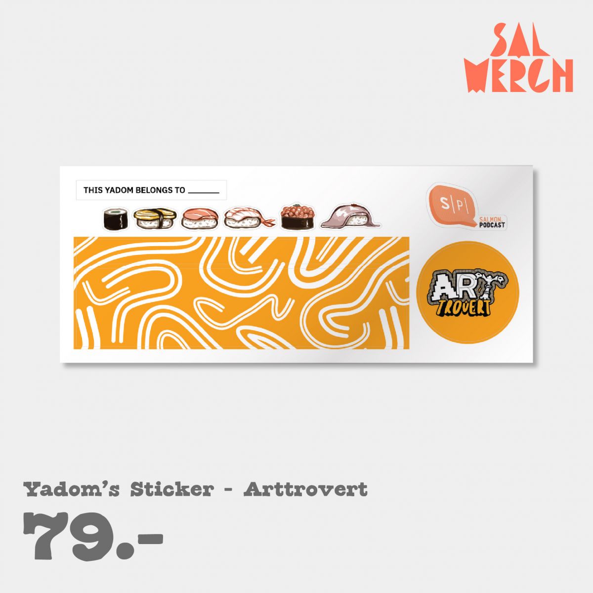 Salmon Podcast - YADOM'S STICKER - ARTTROVERT