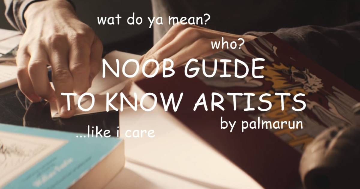 แนะนำกันก่อน - noob guide to know artists - Minimore