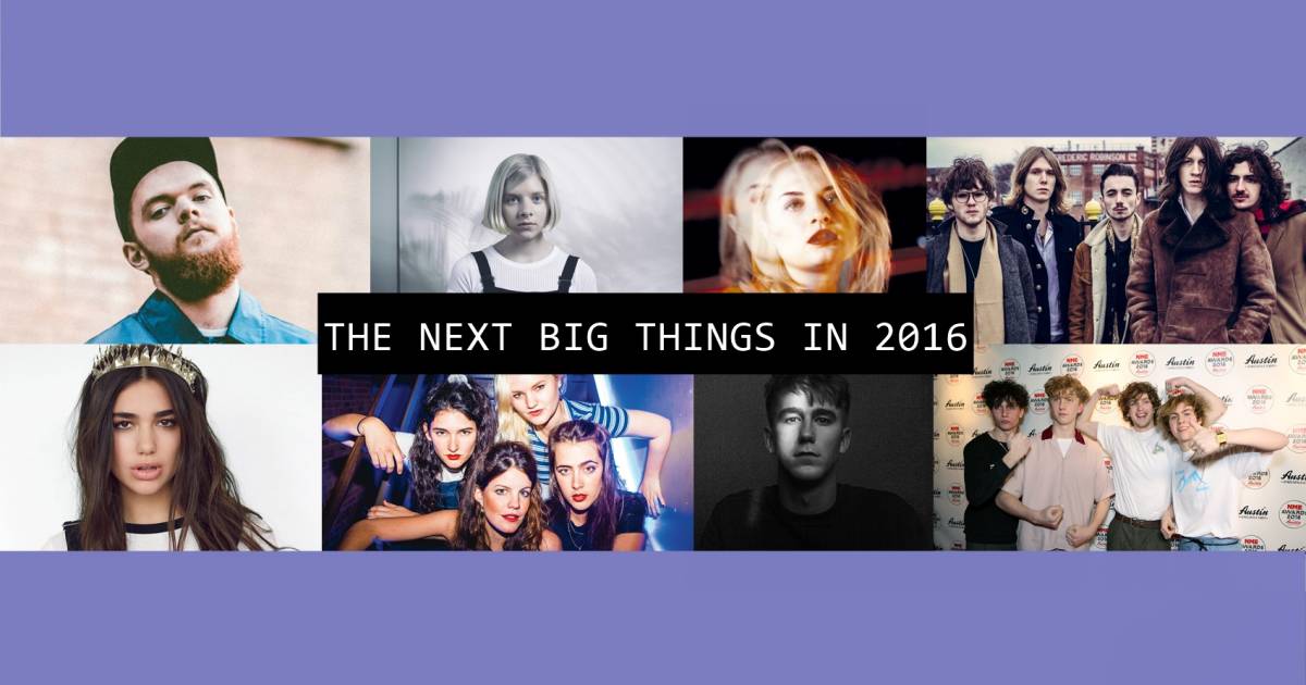 The Next Big Things in 2016 ศิลปินที่น่าจับตามองในปีนี้ - noob guide to ...